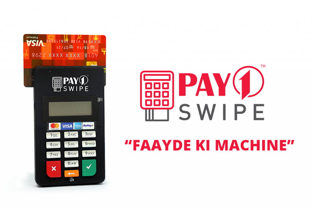 Pay1 SWIPE – Faayde ki Machine – Pay1 Merchant | Blog